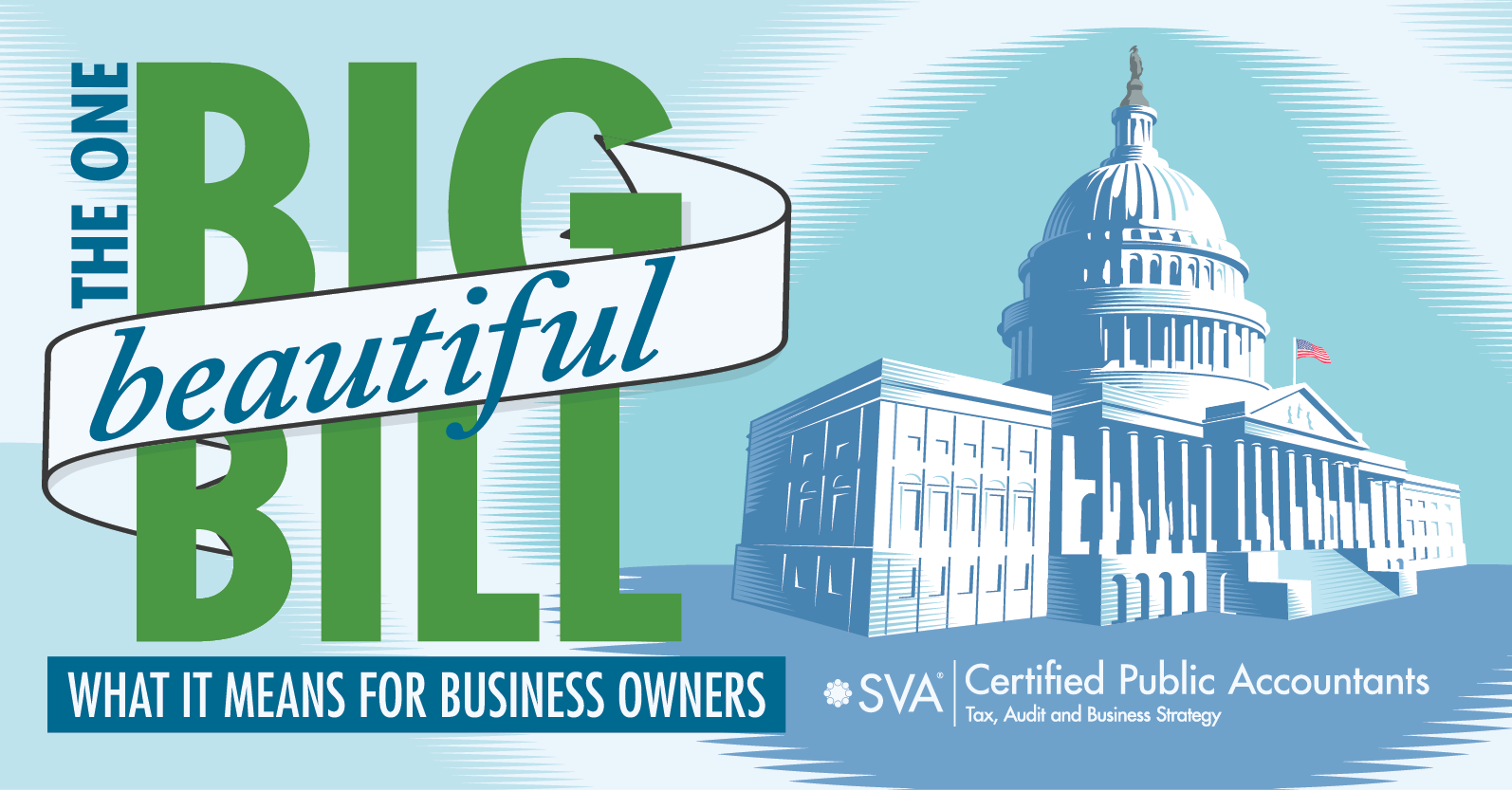 One Big Beautiful Bill Resource Hub | SVA