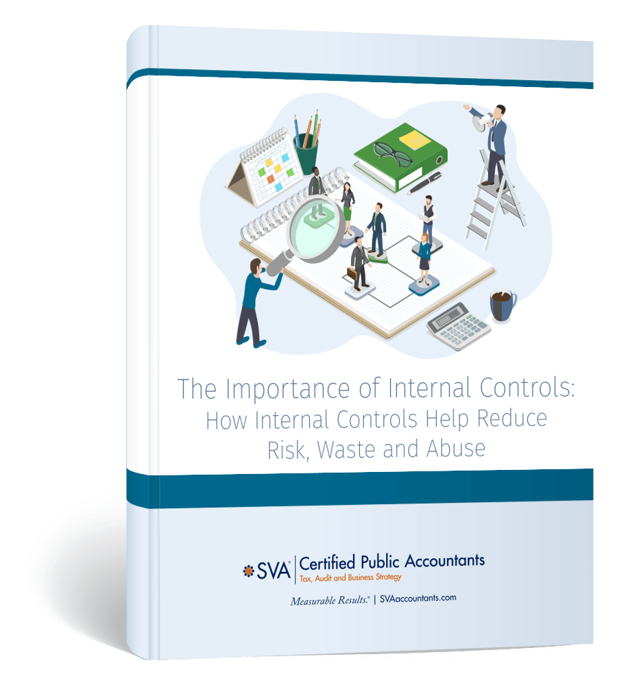 Internal Controls Matter - Here's Why | SVA CPA